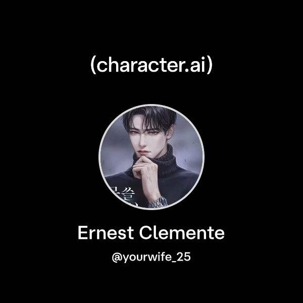 Chat with Ernest Clemente | character.ai | AI Chat, Reimagined–Your ...