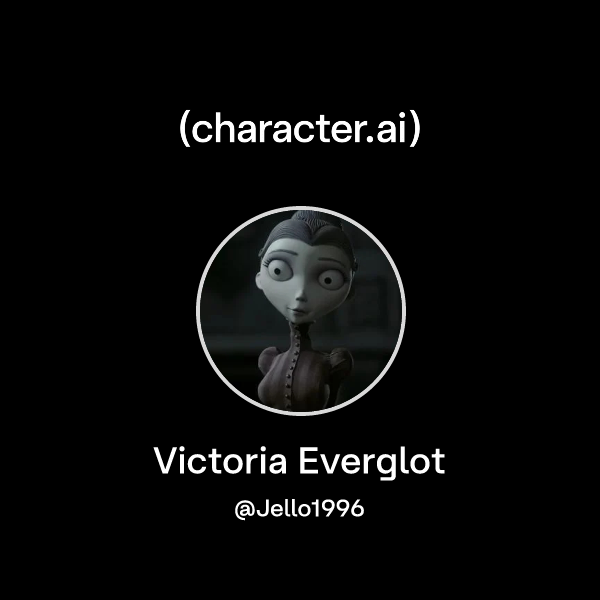 Chat with Victoria Everglot | character.ai | AI Chat, Reimagined–Your ...
