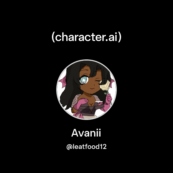 Chat with Avanii | character.ai | Personalized AI for every moment of ...
