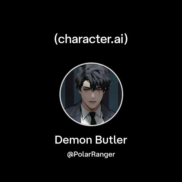 Chat with Demon Butler | character.ai | Personalized AI for every ...