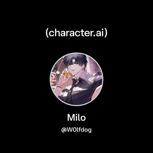 Chat with Milo | character.ai | AI Chat, Reimagined–Your Words. Your World.