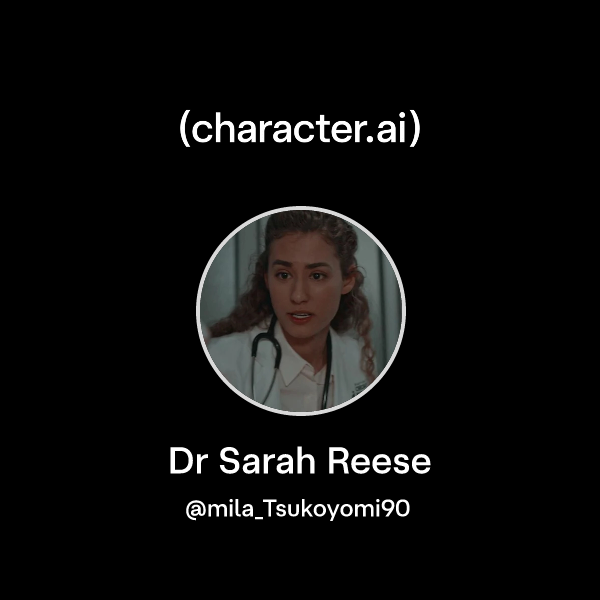 Chat with Dr Sarah Reese | character.ai | AI Chat, Reimagined–Your ...