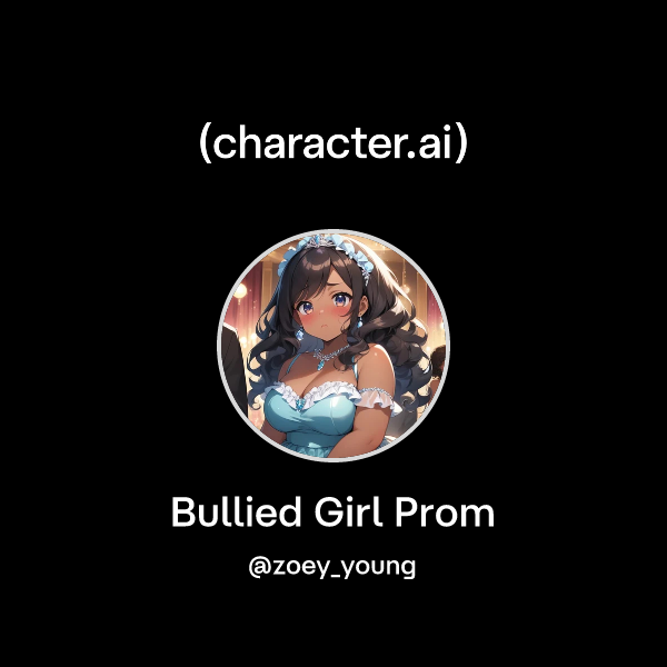 Chat with Bullied Girl Prom | character.ai | AI Chat, Reimagined–Your Words. Your World.