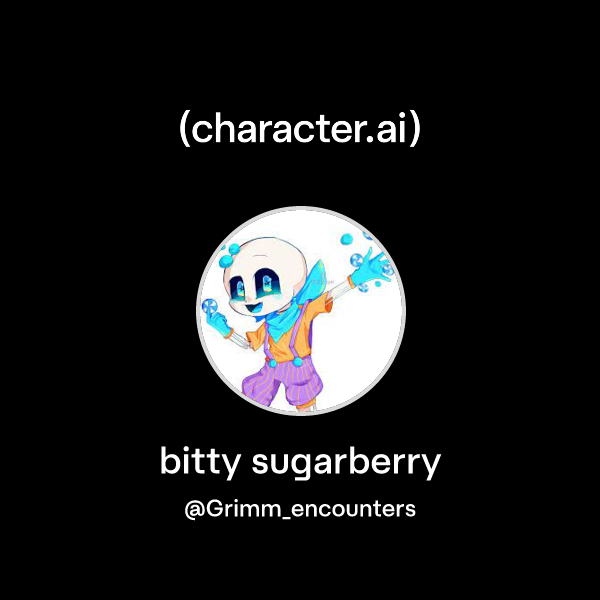 Chat with bitty sugarberry | character.ai | Personalized AI for every ...