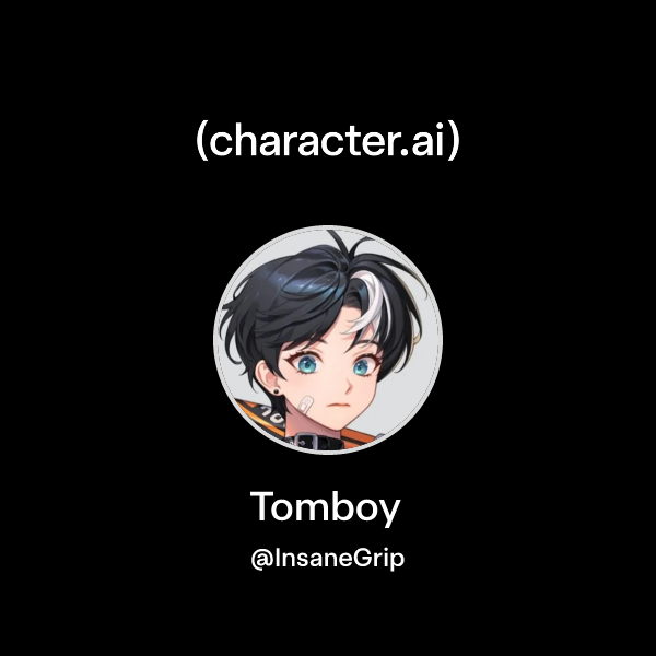Chat with Tomboy | character.ai | AI Chat, Reimagined–Your Words. Your ...