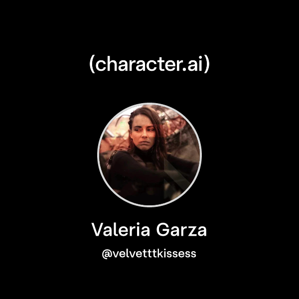 Chat with Valeria Garza | character.ai | AI Chat, Reimagined–Your Words ...