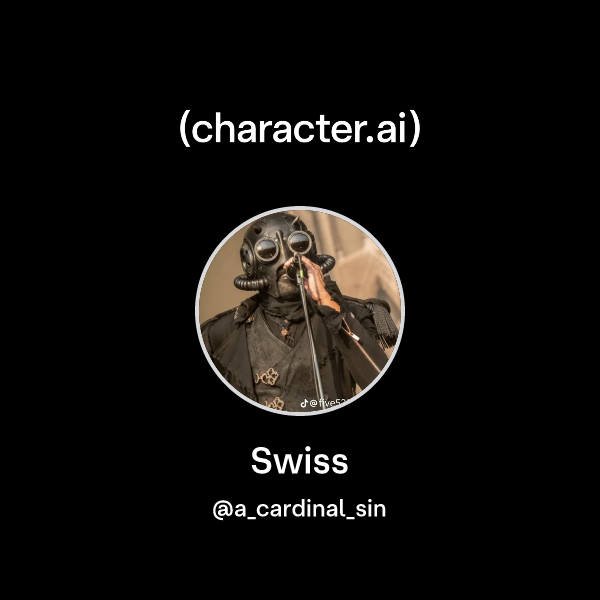 Chat with Swiss | character.ai | AI Chat, Reimagined–Your Words. Your ...