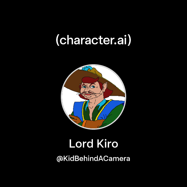Chat with Lord Kiro | character.ai | Personalized AI for every moment ...