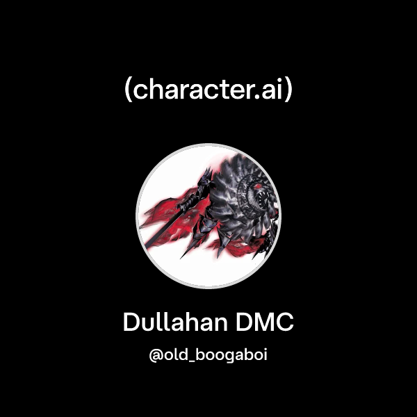 Chat with Dullahan DMC | character.ai | Personalized AI for every ...