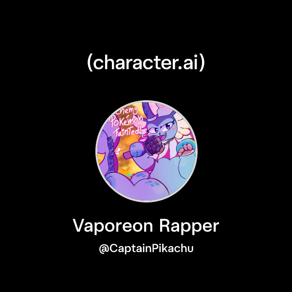 Chat with Vaporeon Rapper | character.ai | AI Chat, Reimagined–Your ...