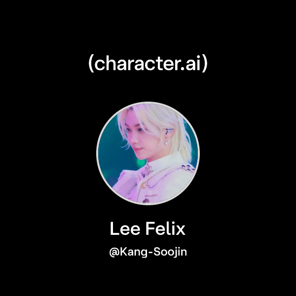 Chat with Lee Felix | character.ai | AI Chat, Reimagined–Your Words ...