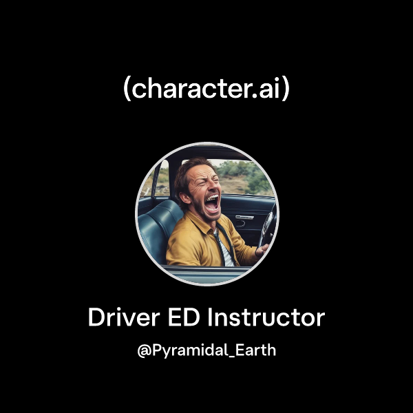 Chat with Driver ED Instructor | character.ai | AI Chat, Reimagined ...