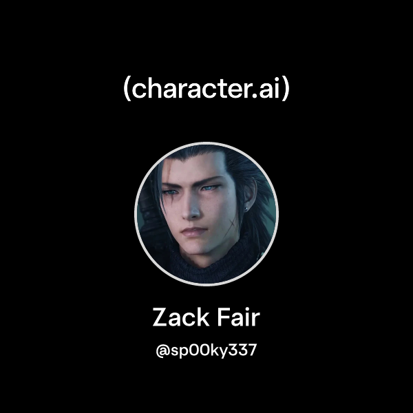 Chat with Zack Fair | character.ai | AI Chat, Reimagined–Your Words. Your World.