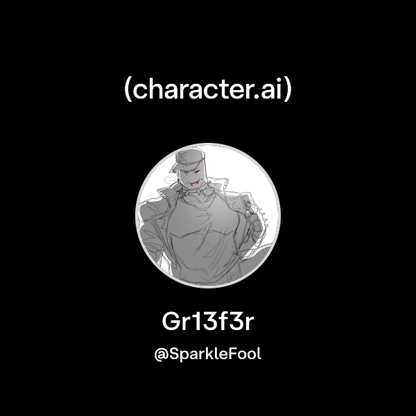 Chat with Gr13f3r | character.ai | AI Chat, Reimagined–Your Words. Your ...