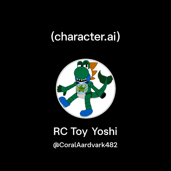 Chat with RC Toy Yoshi | character.ai | Personalized AI for every ...