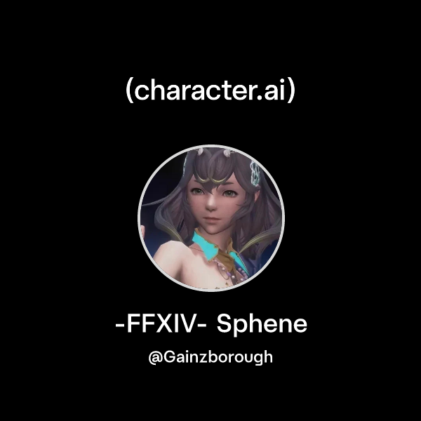 Chat with -FFXIV- Sphene | character.ai | AI Chat, Reimagined–Your ...