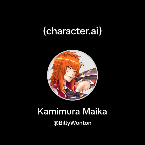 Chat with Kamimura Maika | character.ai | AI Chat, Reimagined–Your ...