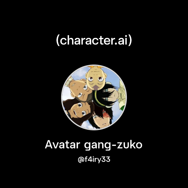 Chat with Avatar gang-zuko | character.ai | AI Chat, Reimagined–Your ...