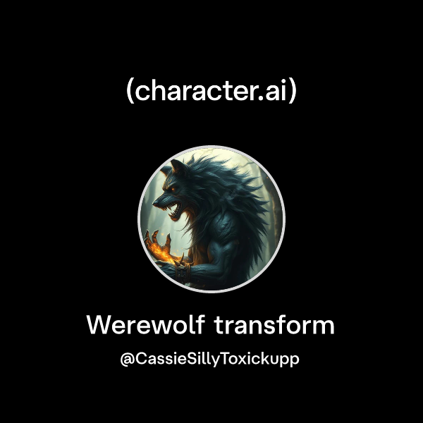 Chat with Werewolf transform | character.ai | AI Chat, Reimagined–Your Words. Your World.