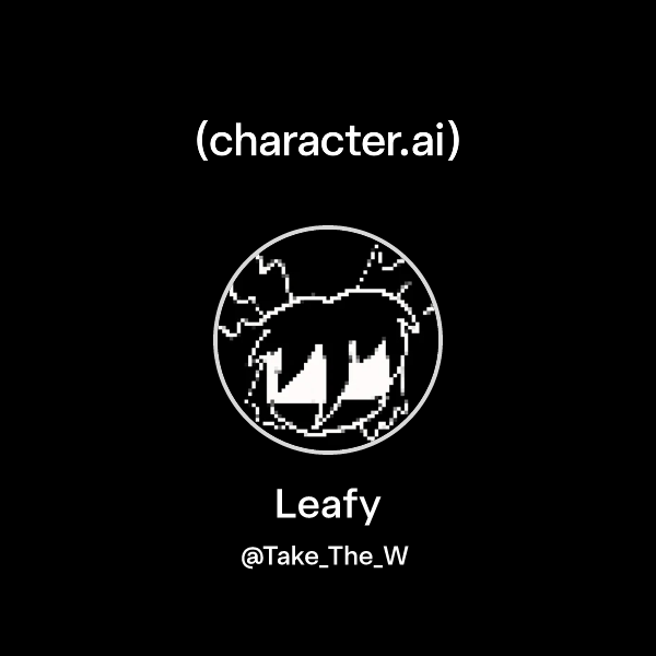 Chat with Leafy | character.ai | Personalized AI for every moment of ...