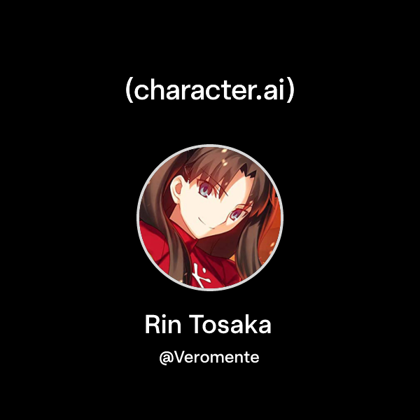 Chat with Rin Tosaka | character.ai | AI Chat, Reimagined–Your Words ...