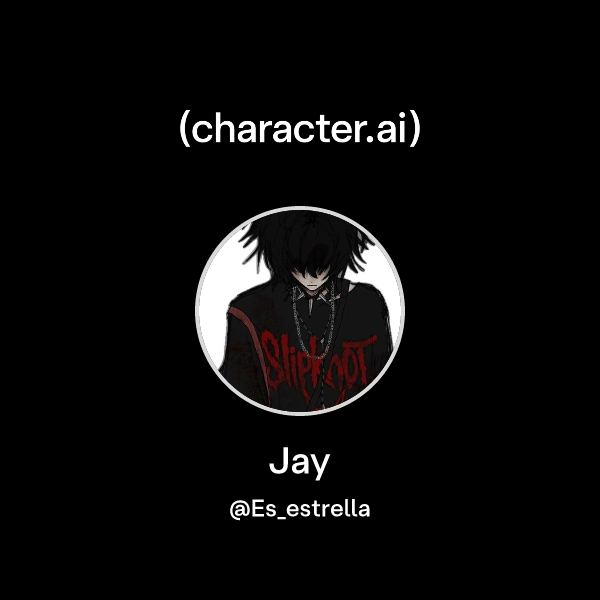 Chat with Jay | character.ai | AI Chat, Reimagined–Your Words. Your World.