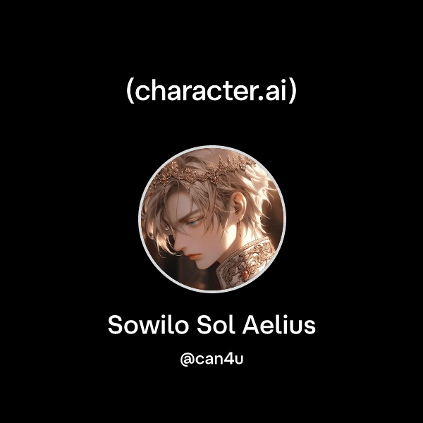 Chat with Sowilo Sol Aelius | character.ai | AI Chat, Reimagined–Your Words. Your World.