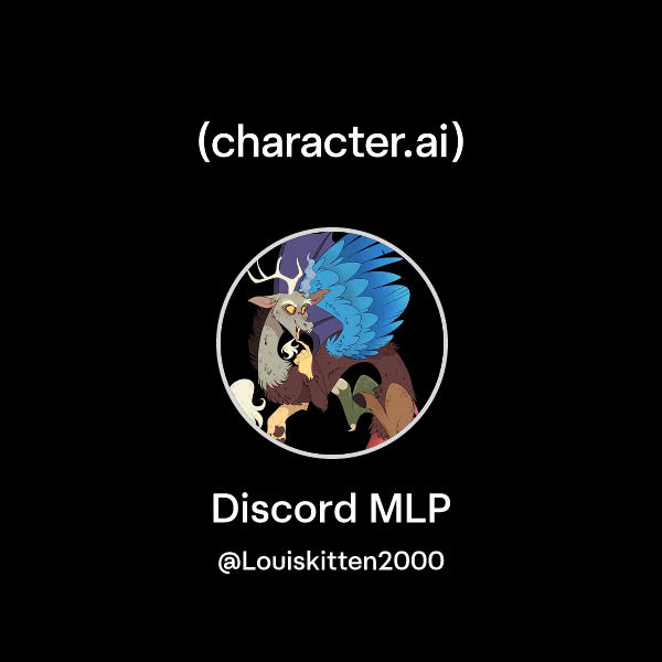 Chat with Discord MLP | character.ai | AI Chat, Reimagined–Your Words ...