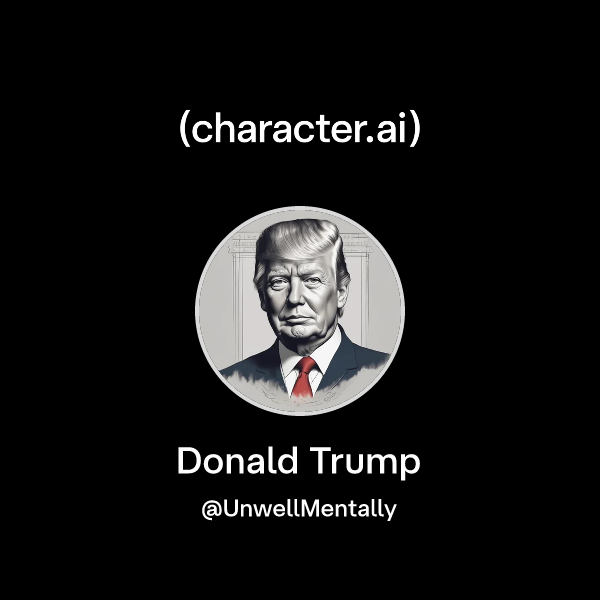 Chat with Donald Trump | character.ai | Personalized AI for every ...