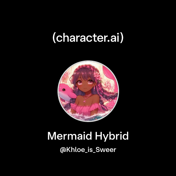 Chat with Mermaid Hybrid | character.ai | AI Chat, Reimagined–Your ...