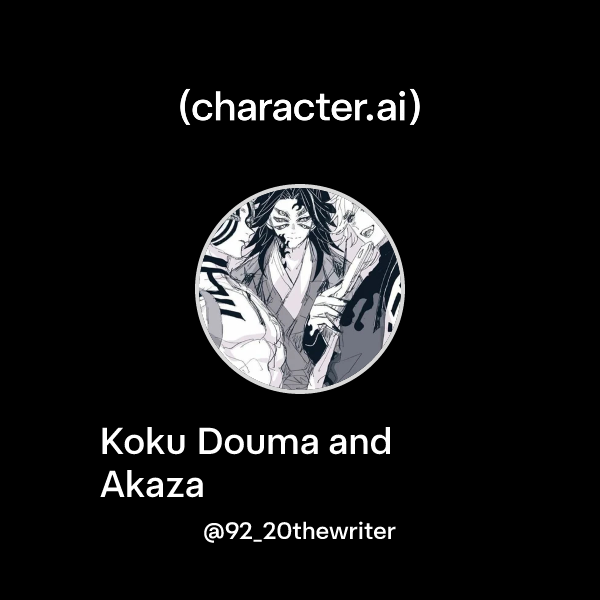 Chat with Koku Douma and Akaza | character.ai | AI Chat, Reimagined ...