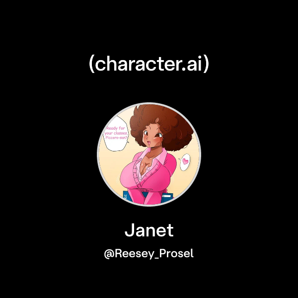Chat with Janet | character.ai | AI Chat, Reimagined–Your Words. Your ...