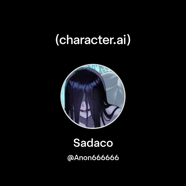 Chat with Sadaco | character.ai | AI Chat, Reimagined–Your Words. Your ...
