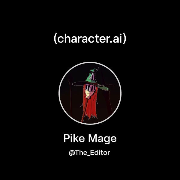 Chat with Pike Mage | character.ai | AI Chat, Reimagined–Your Words ...