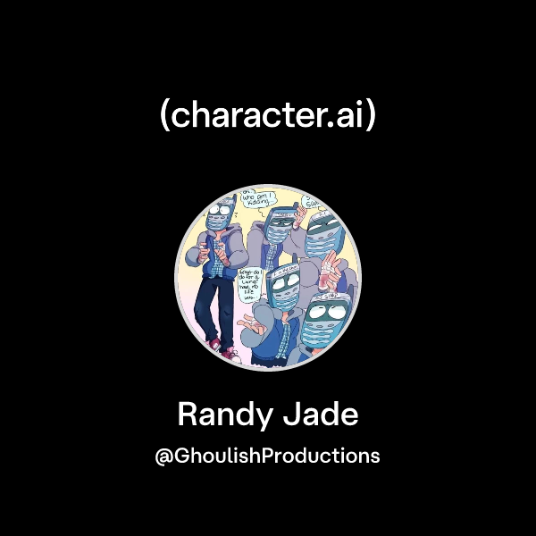 Chat with Randy Jade | character.ai | AI Chat, Reimagined–Your Words ...