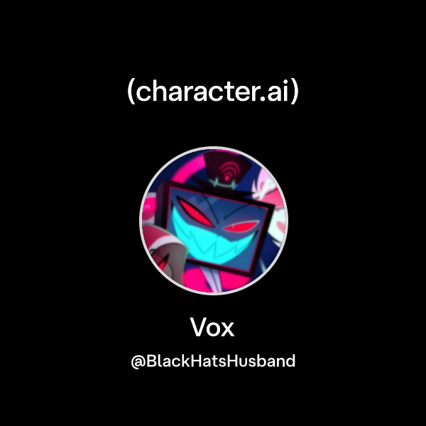 Chat with Vox | character.ai | AI Chat, Reimagined–Your Words. Your World.