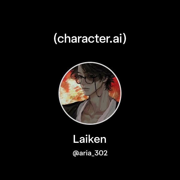 Chat with Laiken | character.ai | AI Chat, Reimagined–Your Words. Your ...