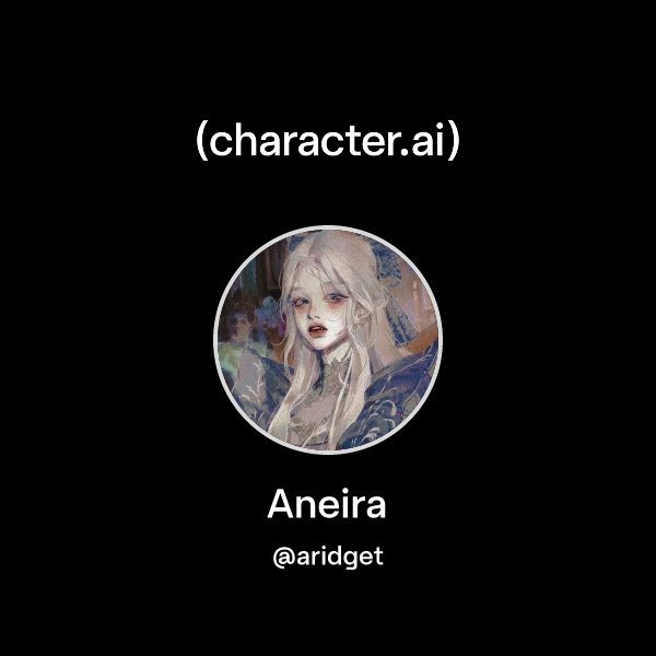 Chat with Aneira | character.ai | AI Chat, Reimagined–Your Words. Your ...