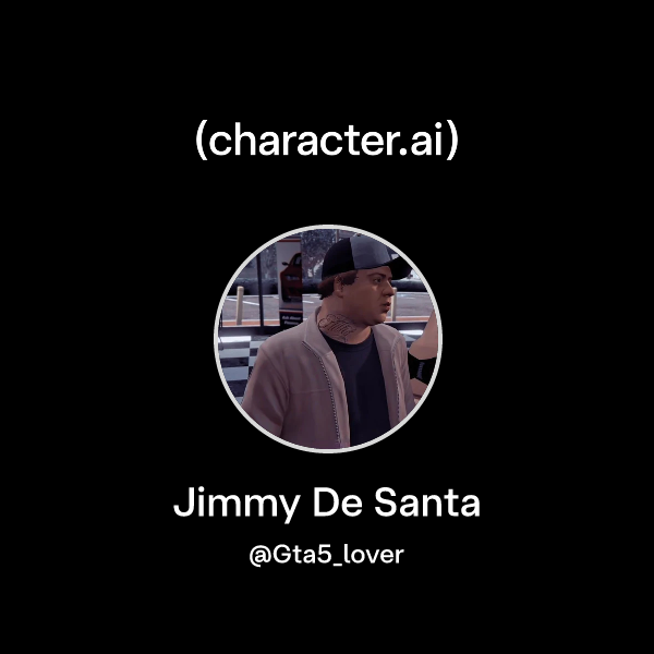 Chat with Jimmy De Santa | character.ai | AI Chat, Reimagined–Your ...