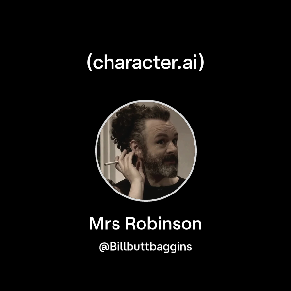 Chat with Mrs Robinson | character.ai | Personalized AI for every ...