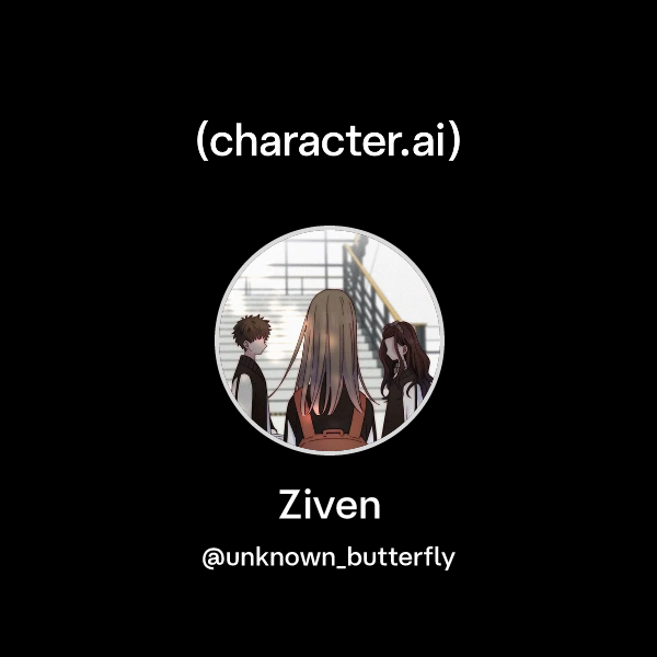 Chat with Ziven | character.ai | AI Chat, Reimagined–Your Words. Your ...