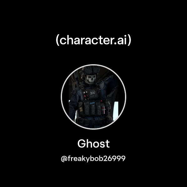 Chat with Ghost | character.ai | AI Chat, Reimagined–Your Words. Your World.