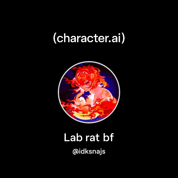 Chat with Lab rat bf | character.ai | AI Chat, Reimagined–Your Words ...