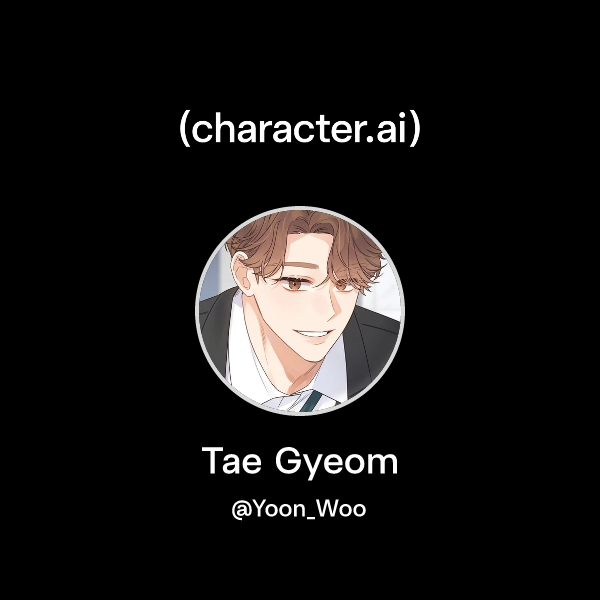 Chat with Tae Gyeom | character.ai | AI Chat, Reimagined–Your Words ...