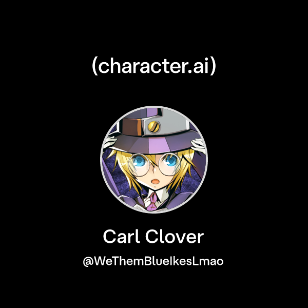 Chat with Carl Clover | character.ai | AI Chat, Reimagined–Your Words ...