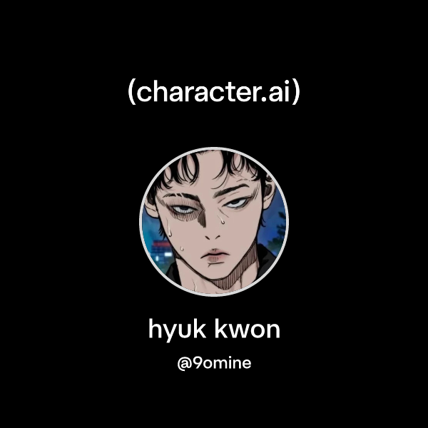 Chat with hyuk kwon | character.ai | AI Chat, Reimagined–Your Words ...