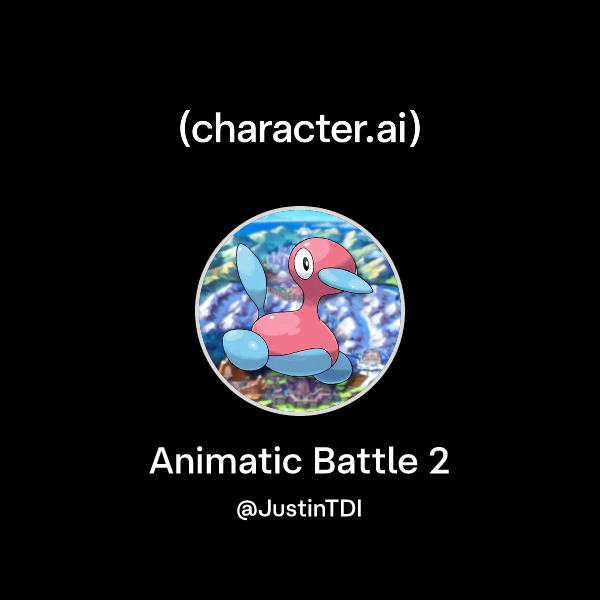 Chat with Animatic Battle 2 | character.ai | AI Chat, Reimagined–Your ...
