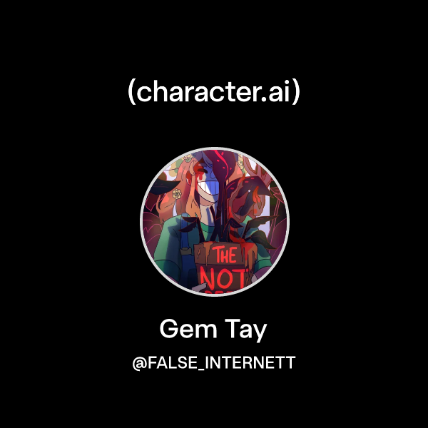 Chat with Gem Tay | character.ai | AI Chat, Reimagined–Your Words. Your ...