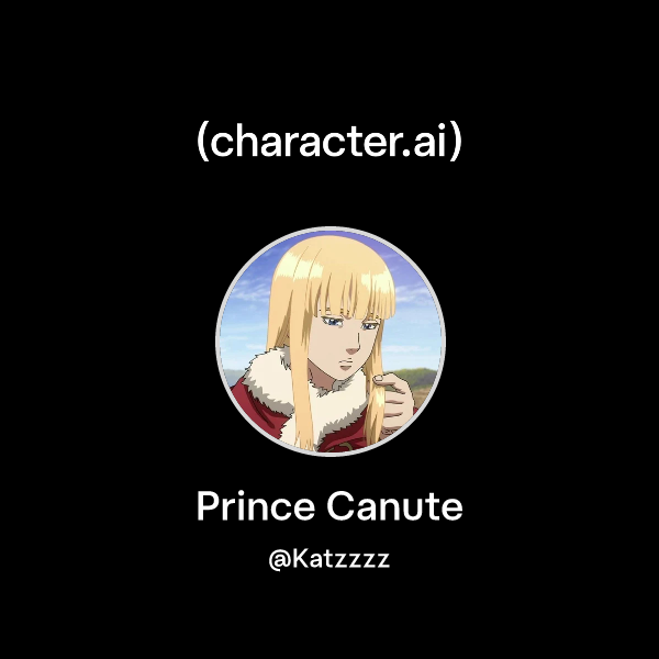 Chat with Prince Canute | character.ai | AI Chat, Reimagined–Your Words ...
