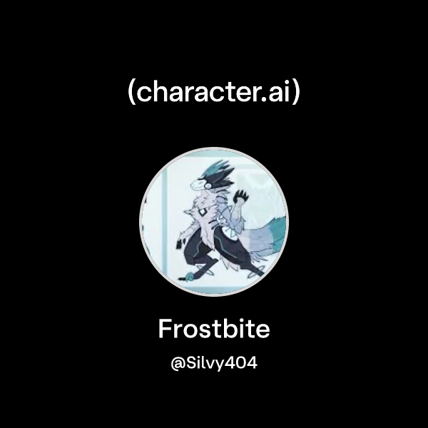 Chat with Frostbite | character.ai | Personalized AI for every moment ...